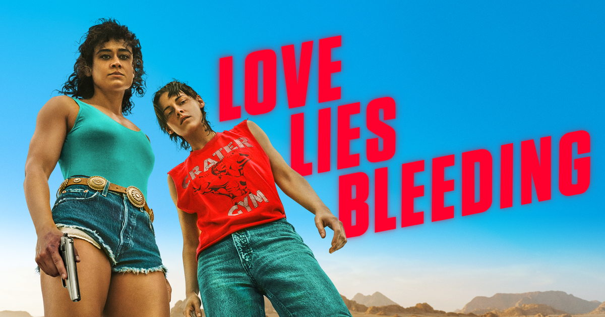 Love Lies Bleeding
