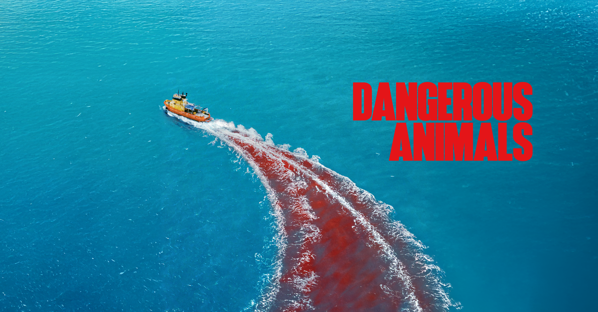 Vega Hjemmekino | Dangerous Animals – Et strømmeland for deg som liker ...